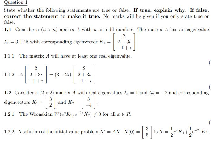 Solved Question 1 State whether the following statements are | Chegg.com