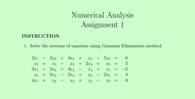 Solved Numerical Analysis Assignment 1 Instruction 1 Solve 0322