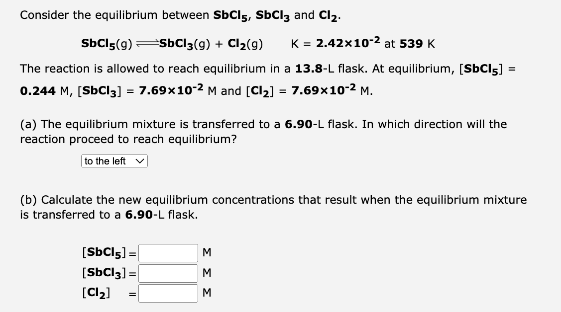 Solved Consider the equilibrium between SbCl5,SbCl3 and Cl2. | Chegg.com