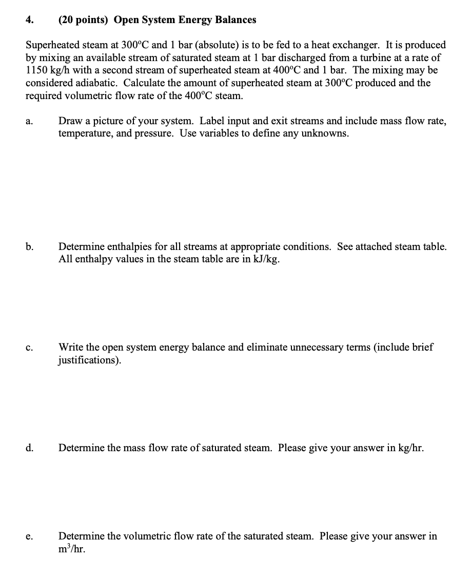 Solved 4. (20 points) Open System Energy Balances | Chegg.com