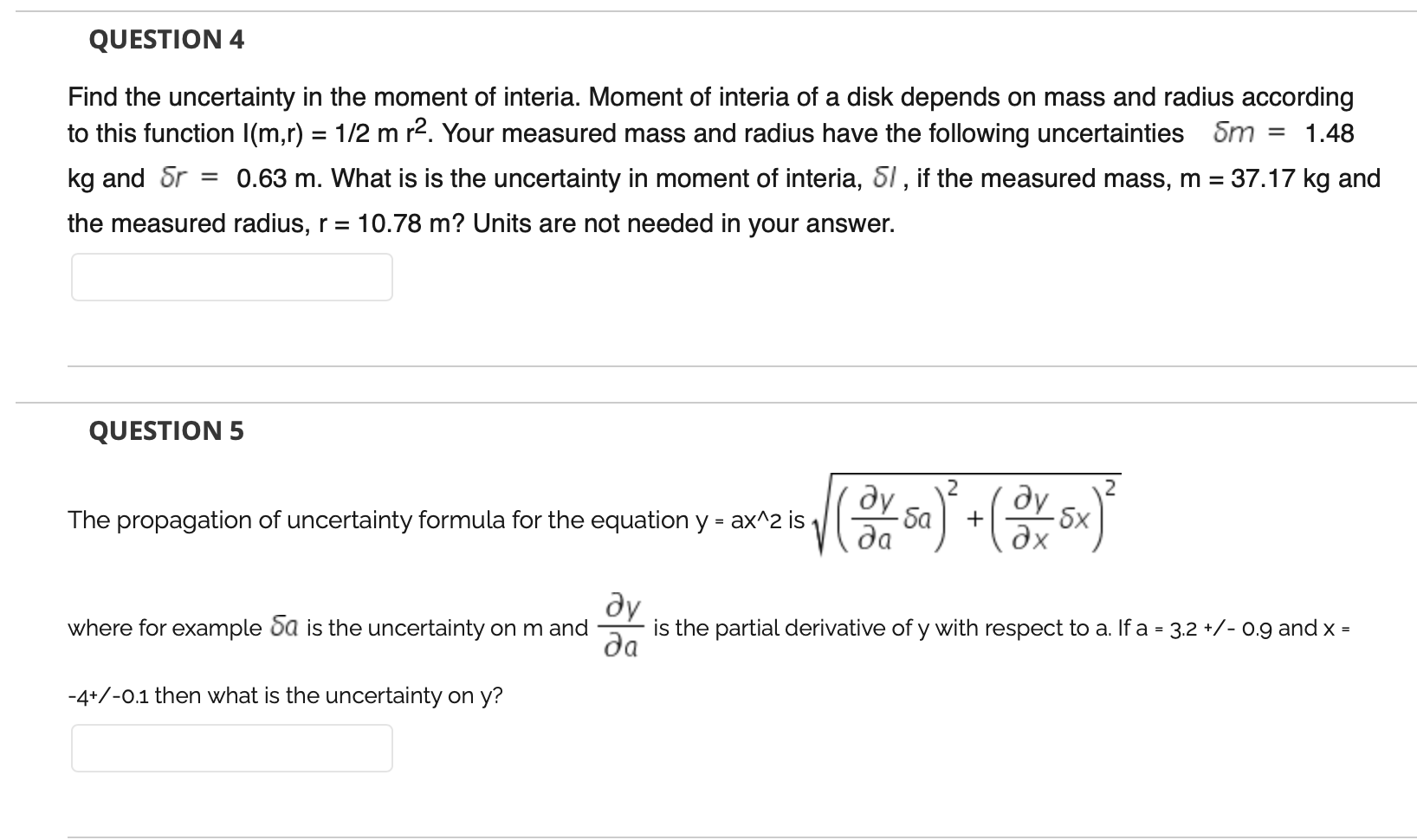 Solved QUESTION 1 Find the uncertainty in kinetic energy. | Chegg.com