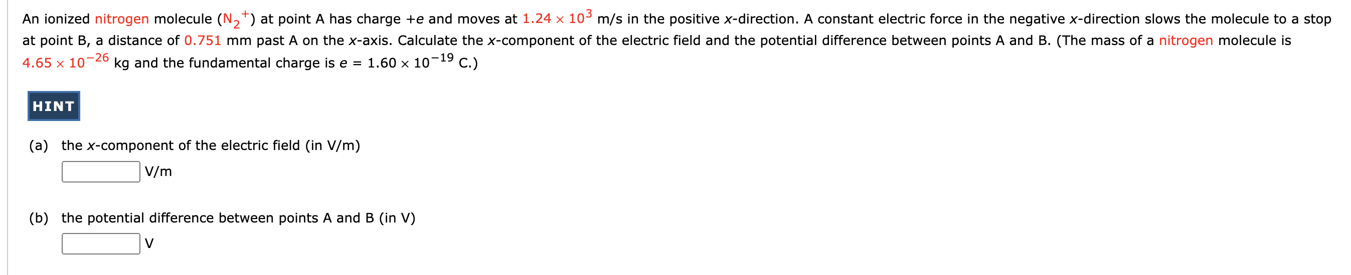 Solved An Ionized Nitrogen Molecule N2 At Point A Has