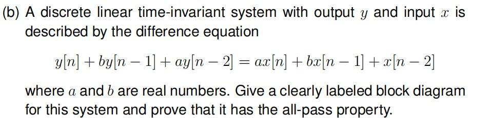 Solved B A Discrete Linear Time Invariant System With 1625