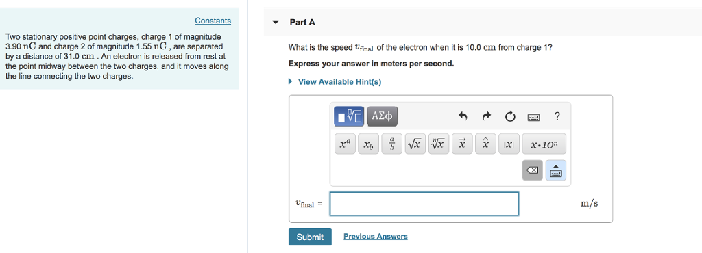 Solved Constants Part A Two stationary positive point | Chegg.com