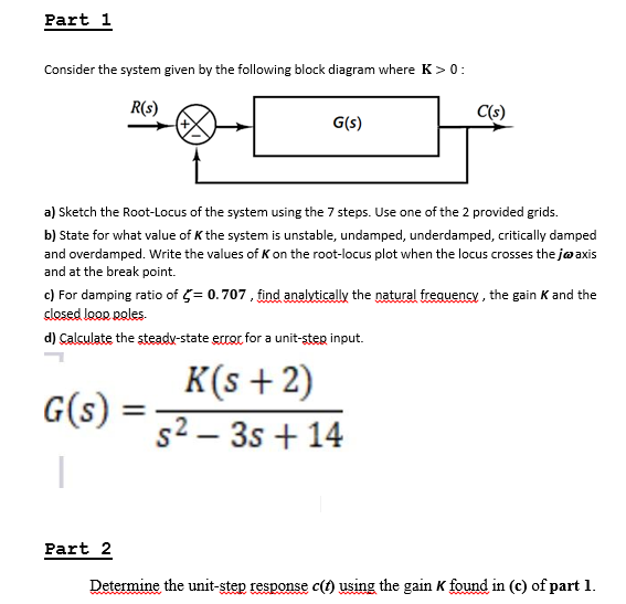 Solved Part 1 Consider the system given by the following | Chegg.com