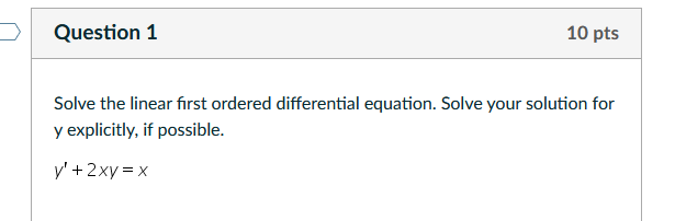 Solved Solve The Linear First Ordered Differential Equation 1803