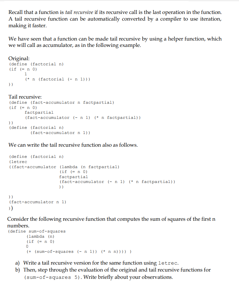Recall That A Function Is Tail Recursive If Its 