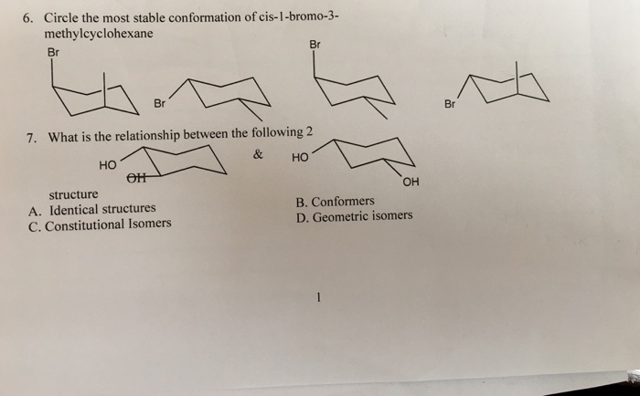 Solved Circle the most stable conformation of cis-1-bromo-3- | Chegg.com