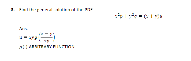 Solved 3. Find the general solution of the PDE | Chegg.com