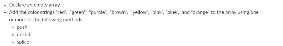Solved Declare an empty array Add the color strings "red", | Chegg.com