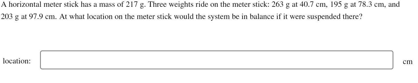 Solved A horizontal meter stick has a mass of 217 g. Three | Chegg.com