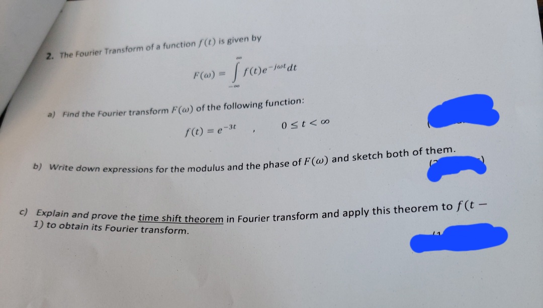 Solved 2 The Fourier Transform Of A Function F T Is Given