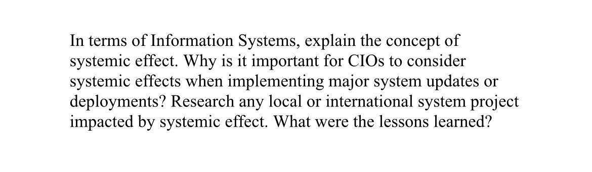 Solved In terms of Information Systems, explain the concept | Chegg.com