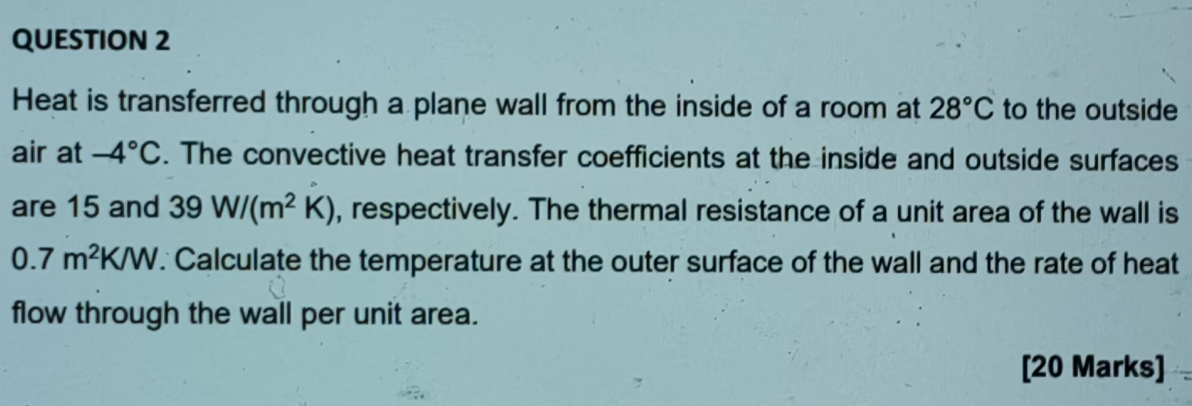 Solved Heat is transferred through a plane wall from the | Chegg.com