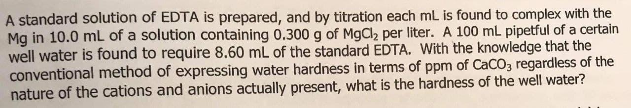 Solved A standard solution of EDTA is prepared, and by | Chegg.com