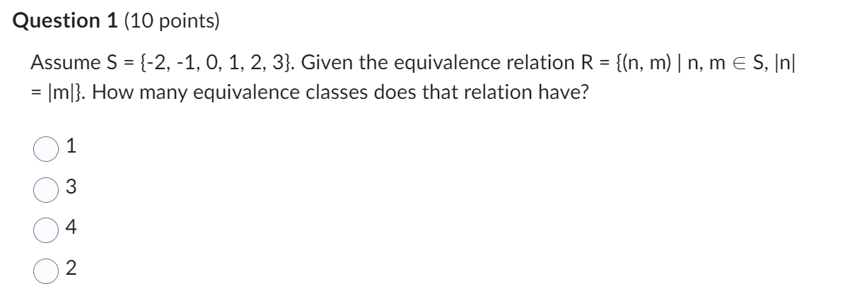 Solved Assume S {−2 −1 0 1 2 3} Given The Equivalence