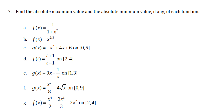 Solved 7. Find the absolute maximum value and the absolute | Chegg.com