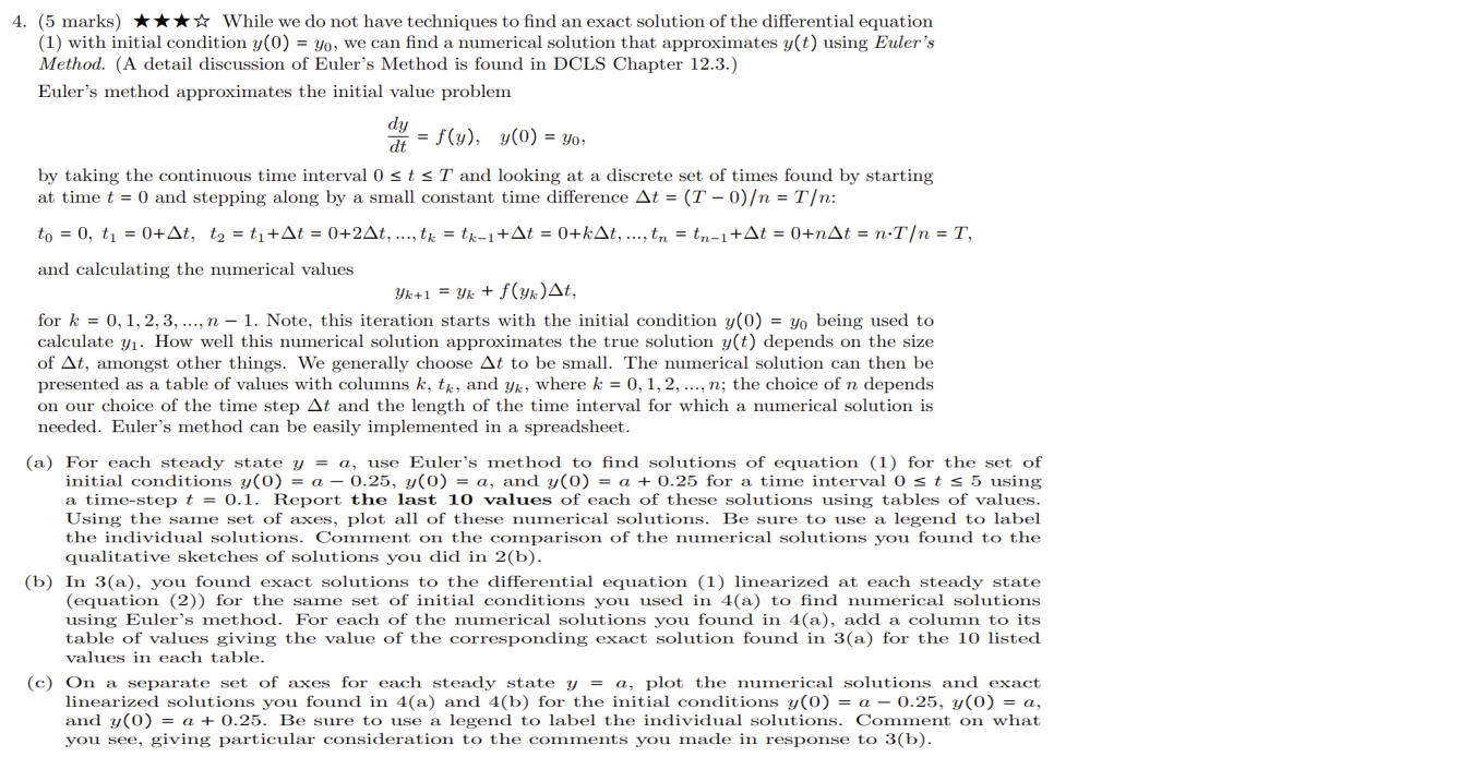 Solved 4. (5 marks) ⋆⋆⋆⋆ While we do not have techniques to | Chegg.com