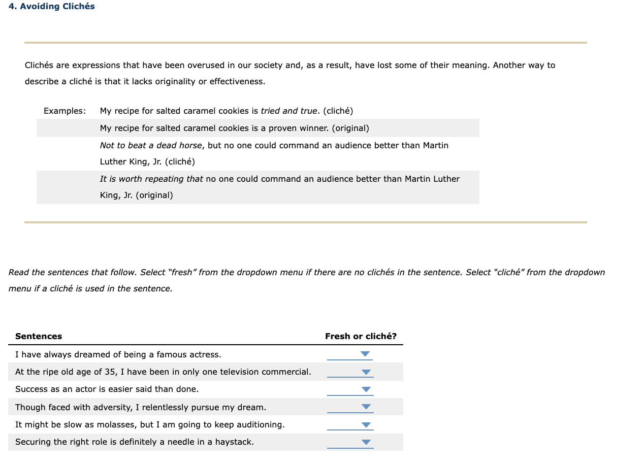 Solved 4. Avoiding Clichés Clichés are expressions that have | Chegg.com