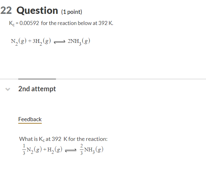 Solved 2nd attemptFeedbackWhat is Kc ﻿at 392 ﻿K for the | Chegg.com