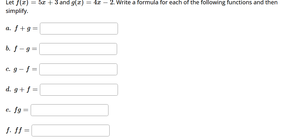 Solved Let f(x)=5x+3 and g(x)=4x−2. Write a formula for each | Chegg.com