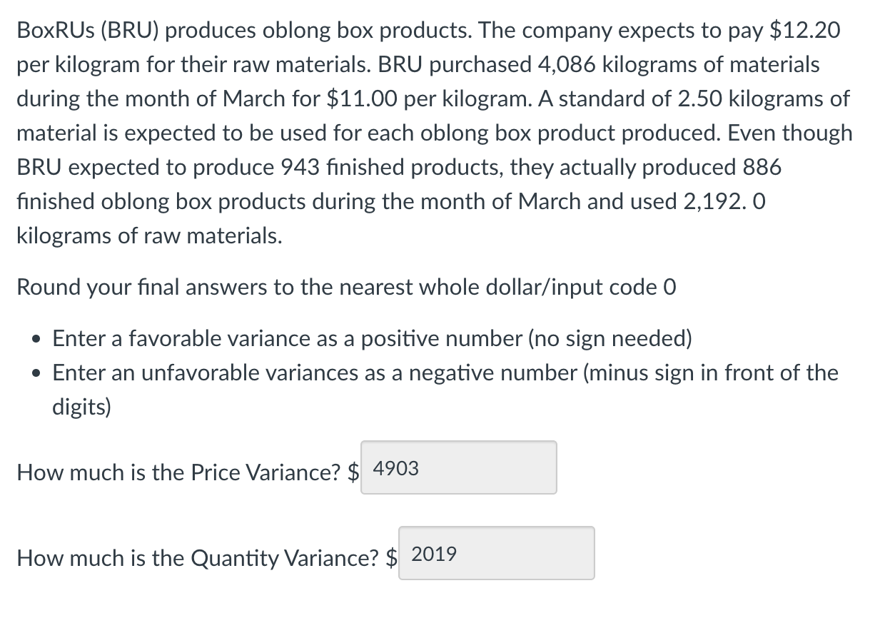 Solved BoxRUs (BRU) produces oblong box products. The | Chegg.com
