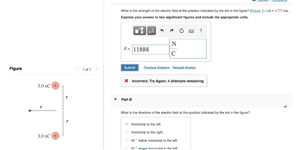 Solved What is the strength of the electric field at the | Chegg.com