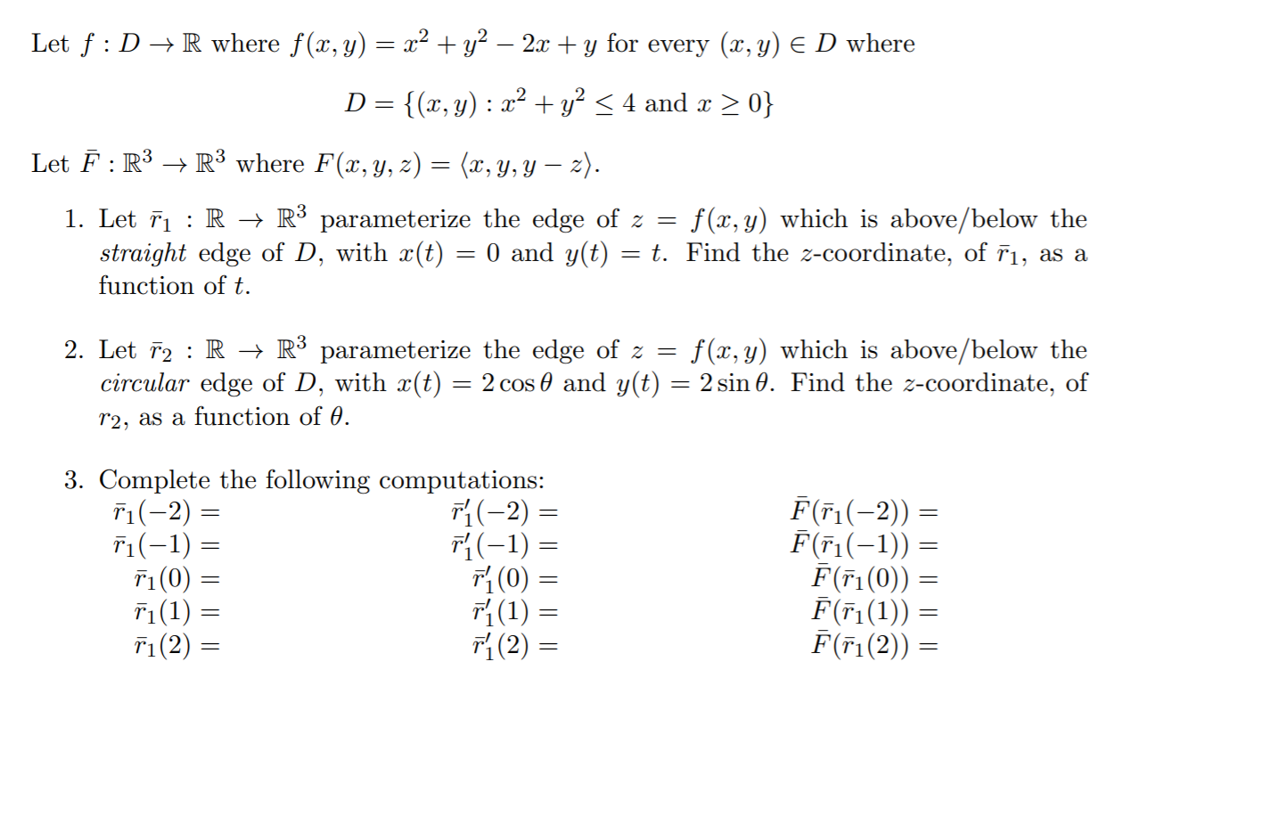 Solved Let f:D + R where f(x, y) = x2 + y2 – 2x + y for | Chegg.com