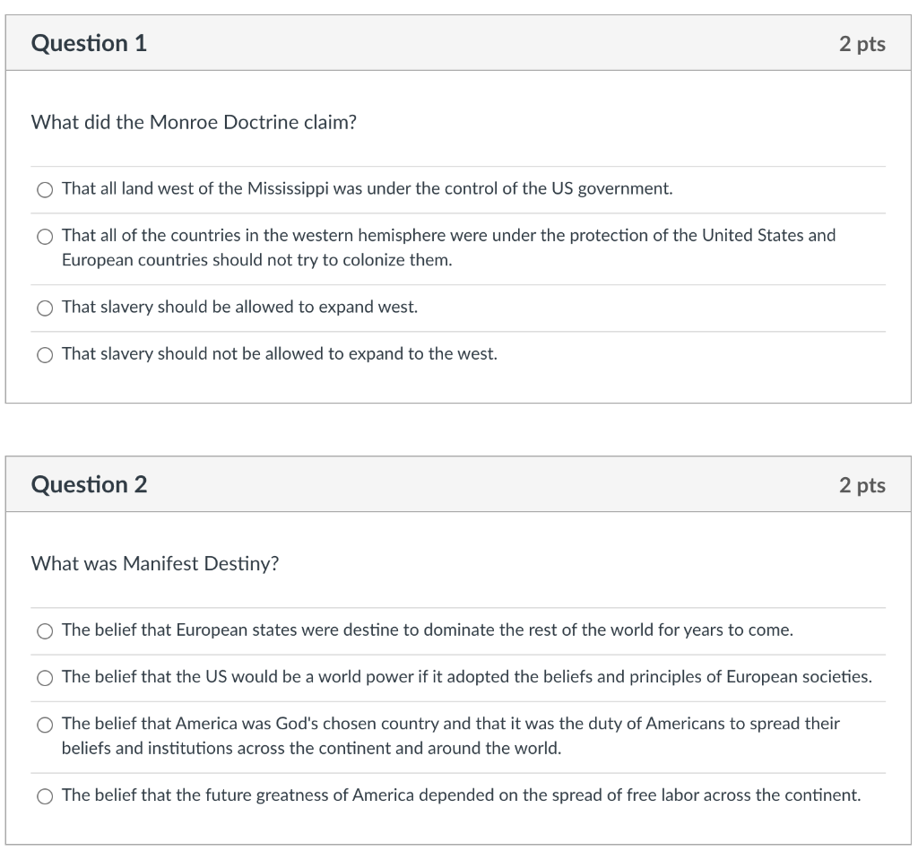 Solved Question 1 2 pts What did the Monroe Doctrine claim? | Chegg.com