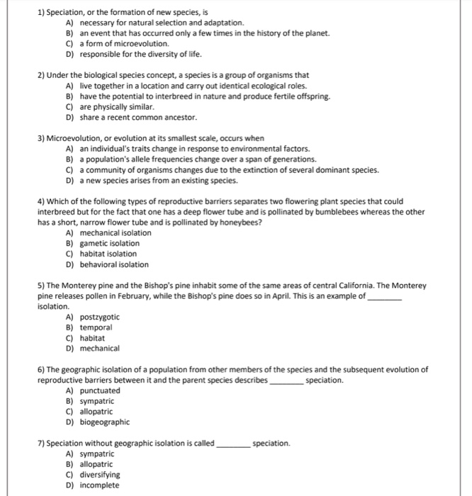 Solved 1) Speciation, or the formation of new species, is A) | Chegg.com