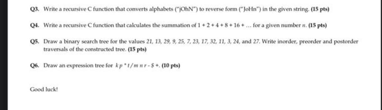Solved Q3. Write a recursive C function that converts | Chegg.com