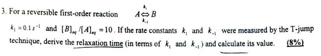 Solved 3. For a reversible first-order reaction AB k, = | Chegg.com