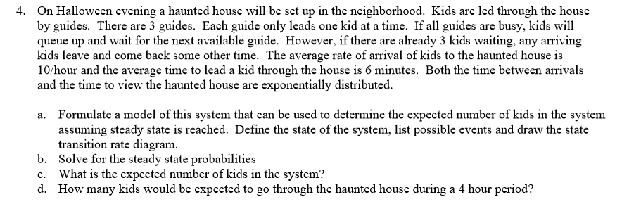 On Halloween evening a haunted house will be set up | Chegg.com