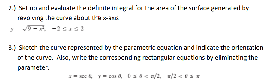 Solved 2.) Set up and evaluate the definite integral for the | Chegg.com