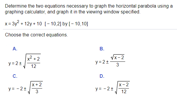 Solved Determine the two equations necessary to graph the | Chegg.com