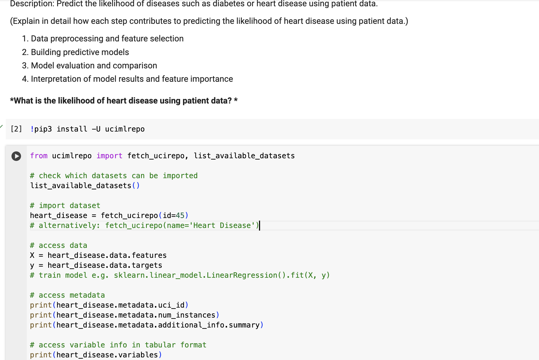 Solved Description: Predict the likelihood of diseases such | Chegg.com