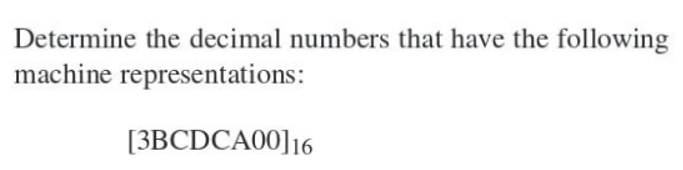 Solved I'm stuck at Mantissa to decimal conversion, I got | Chegg.com