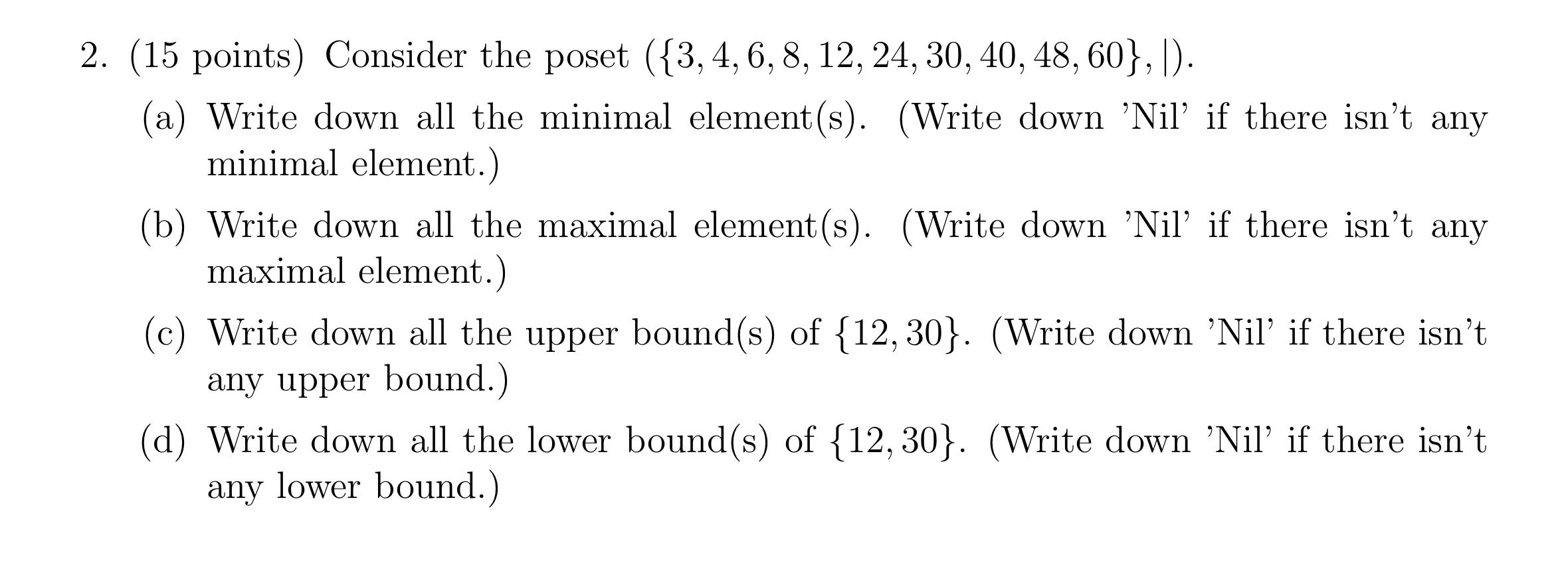 Solved 2. (15 points) Consider the poset | Chegg.com Solved 2. (15 points) Consider the poset | Chegg.com