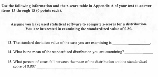 Solved Use the following information and the z-score table | Chegg.com