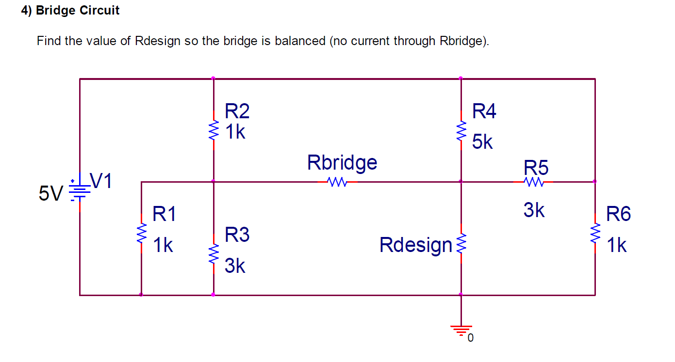Solved 4) Bridge Circuit Find the value of Rdesign so the | Chegg.com