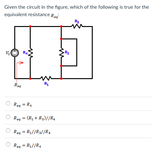 Solved Given the circuit in the figure, which of the | Chegg.com