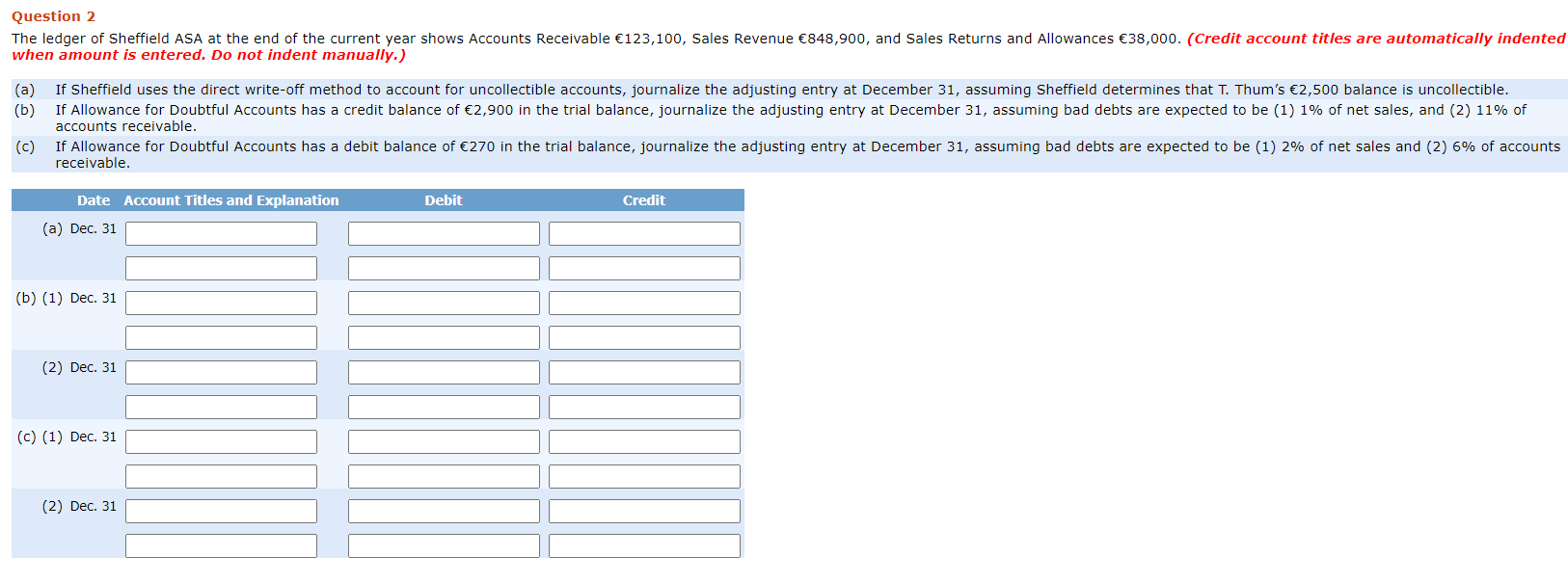 Solved Question 2 The ledger of Sheffield ASA at the end of | Chegg.com