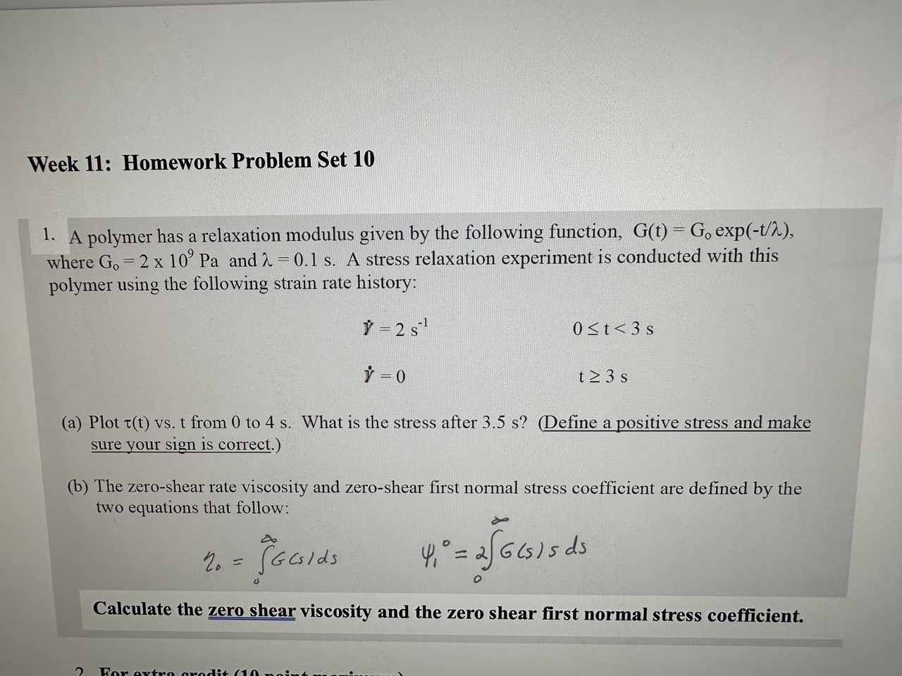 Week 11: Homework Problem Set 10 1. A polymer has a | Chegg.com