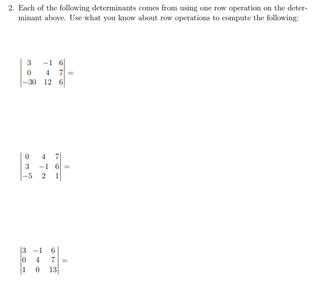 Solved Each of the following determinants comes from using | Chegg.com