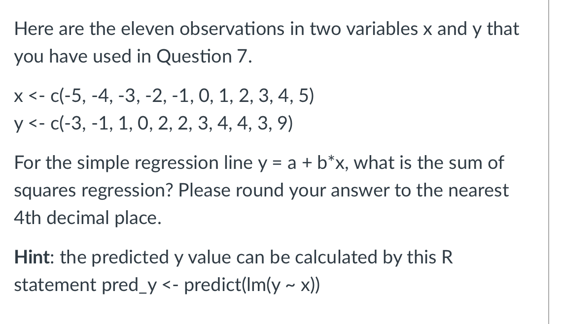 Solved Here are the eleven observations in two variables x | Chegg.com