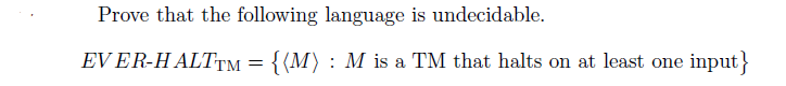 Solved Prove that the following language is undecidable. | Chegg.com