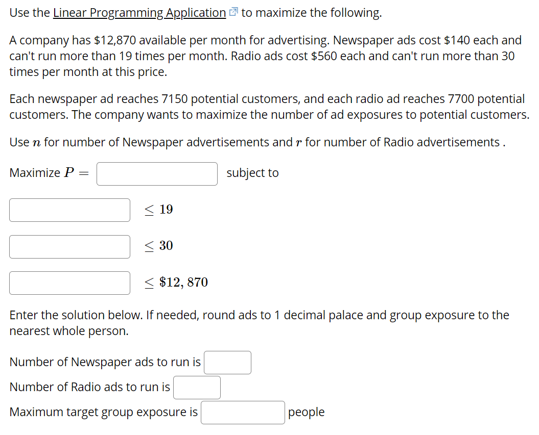 Solved Use the Linear Programming Application to maximize | Chegg.com