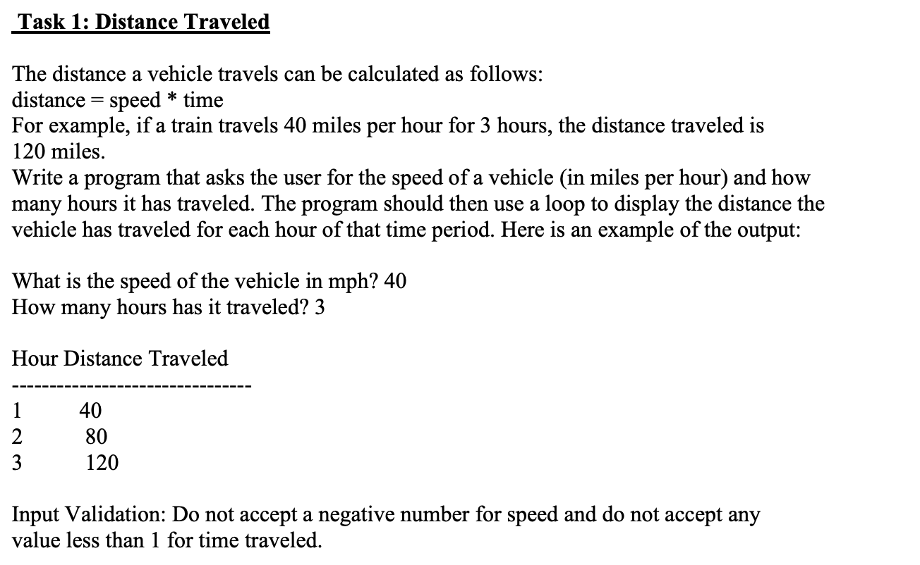 Solved Task 1: Distance Traveled The distance a vehicle | Chegg.com