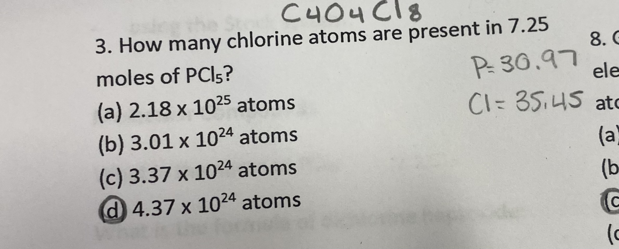 Solved How many chlorine atoms are present in 7.25moles of | Chegg.com