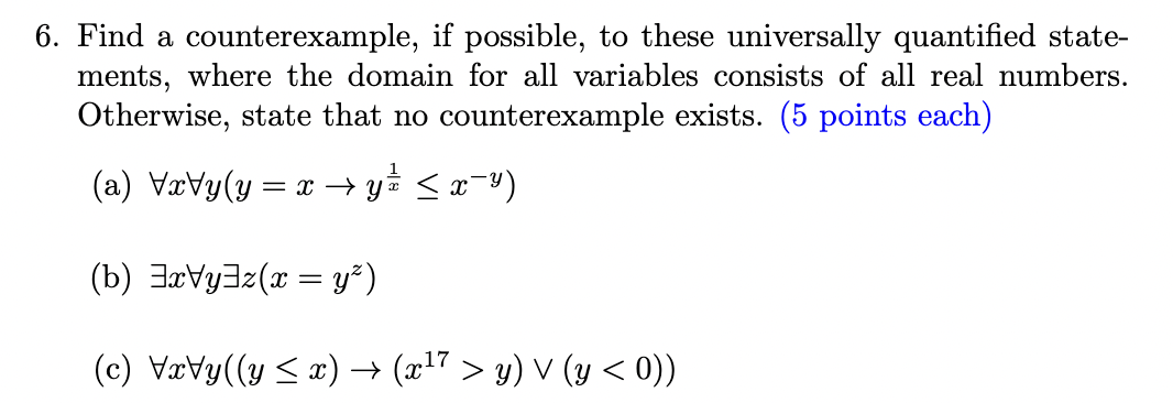 Solved 6. Find a counterexample, if possible, to these | Chegg.com